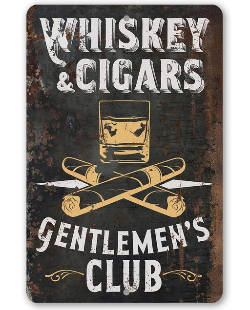 Metal Sign - Whiskey & Cigars Gentleman's Club 8x12 – Route 30 Cigars